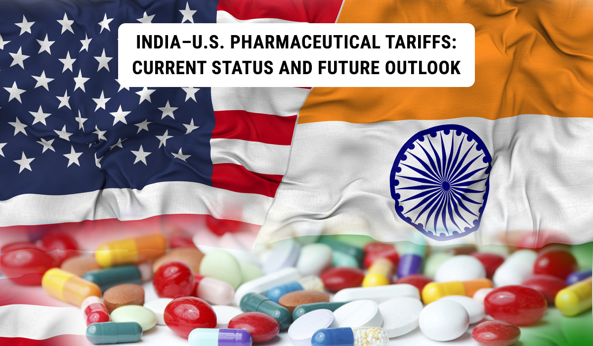 India–U.S. Pharmaceutical Tariffs: Current Status & Future Outlook ...